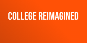 College Reimagined | Calbright College
